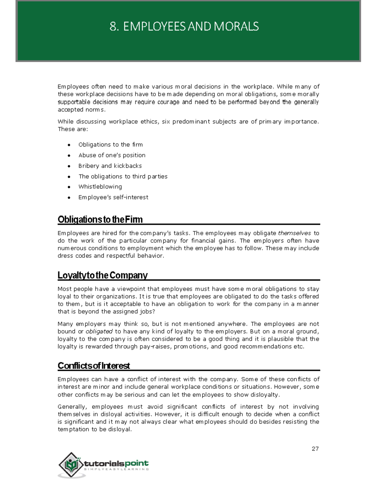 Employees and Morals - Ethics examines the rational justification for ...