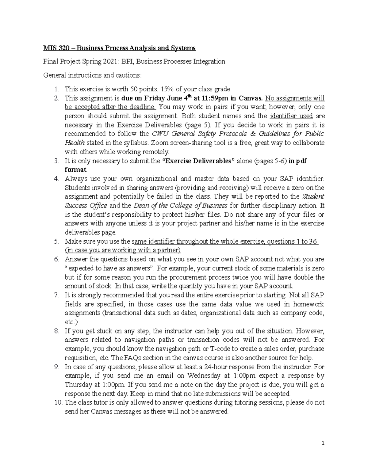 Attachment 1 - okh - MIS 320 – Business Process Analysis and Systems Final Project Spring 2021 ...