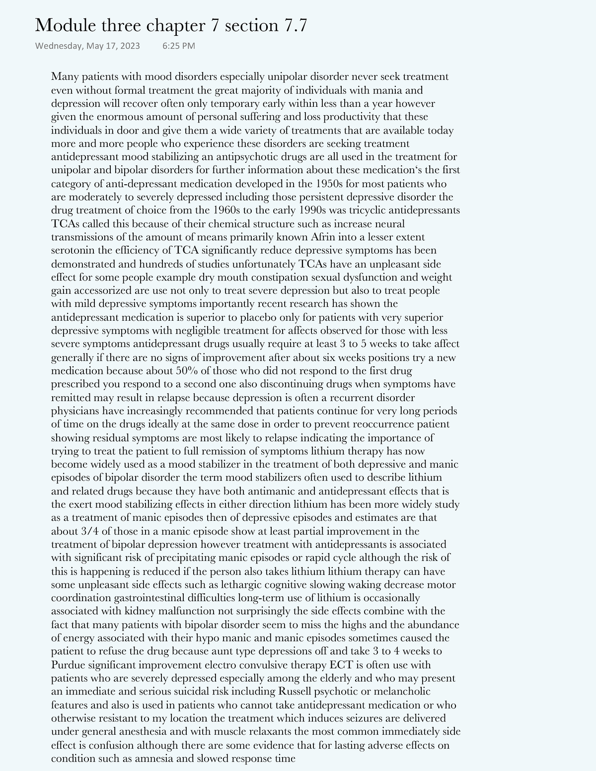 Module three chapter 7 section 7.7 - Many patients with mood disorders especially unipolar ...