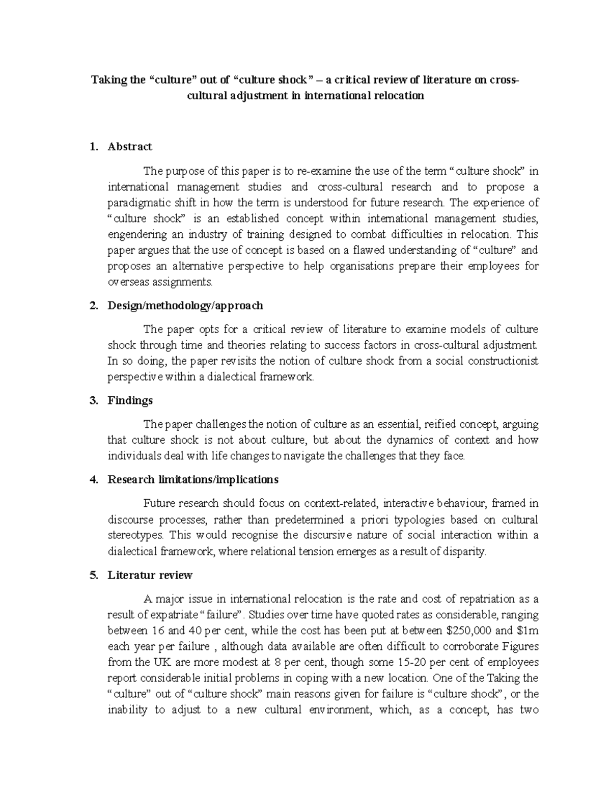 Article Analysis Group 5 fix - Taking the “culture” out of “culture ...