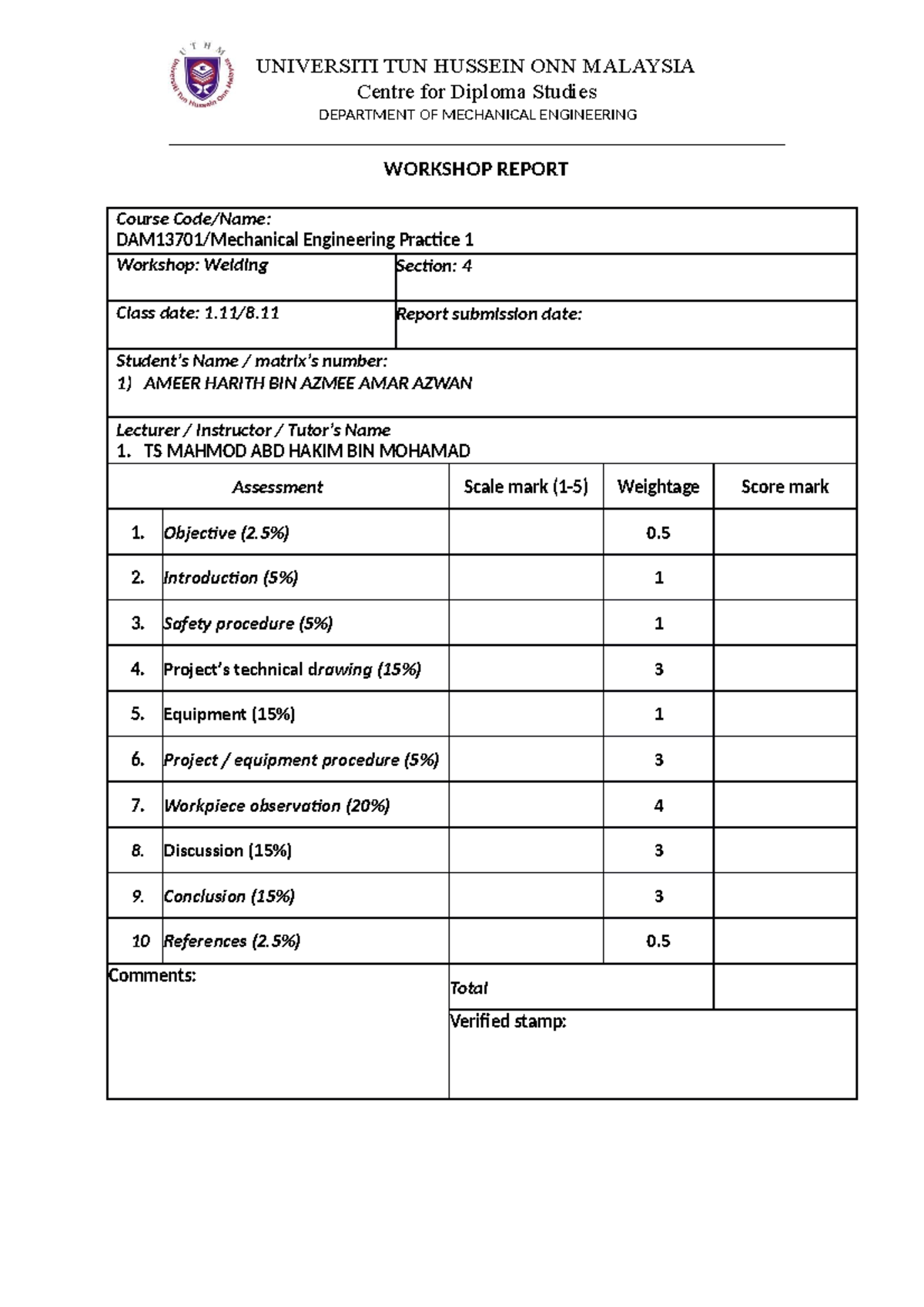 AA211904 Welding report - UNIVERSITI TUN HUSSEIN ONN MALAYSIA Centre ...