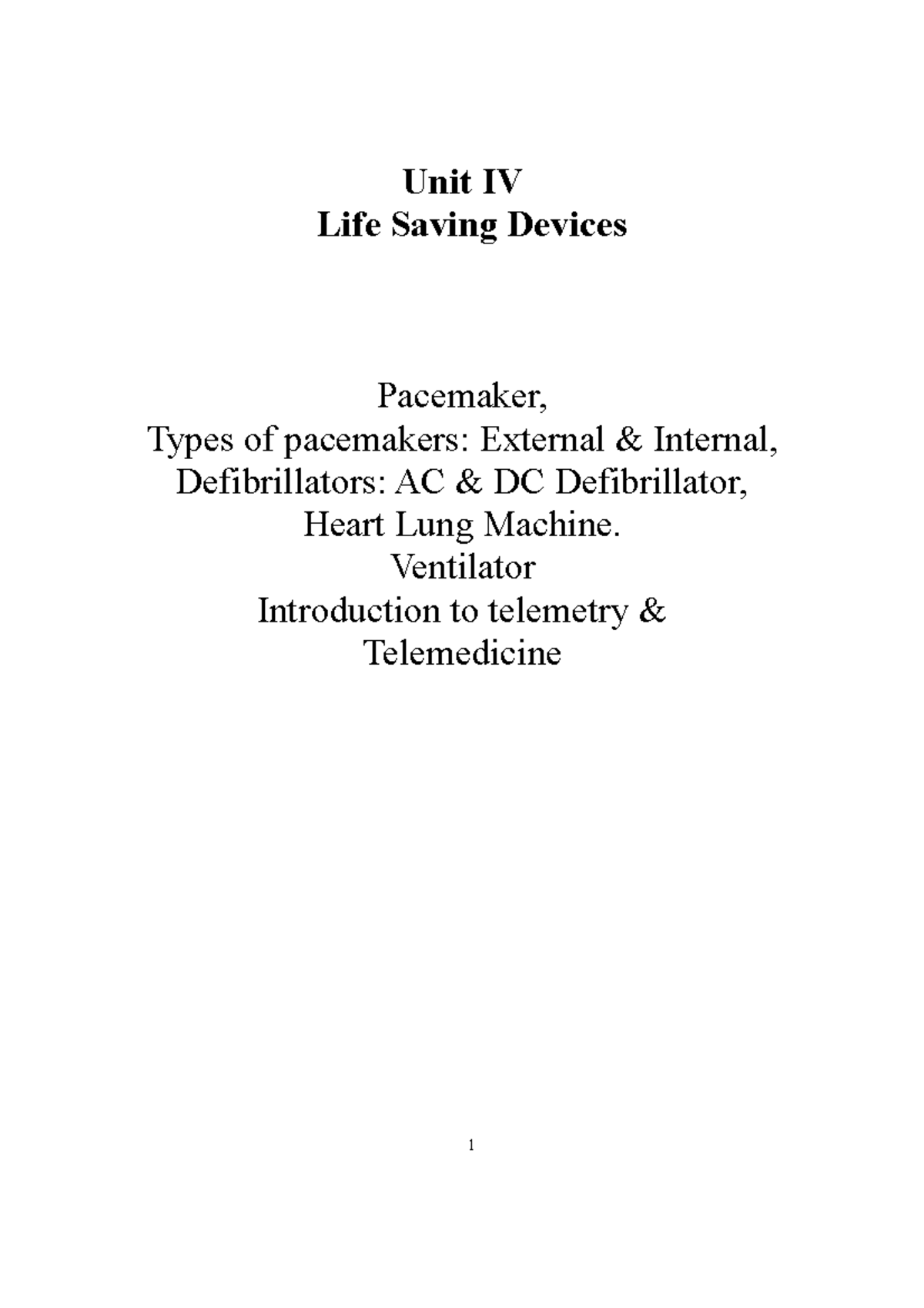 Module 4 Life Saving Devices notes - Unit IV Life Saving Devices ...