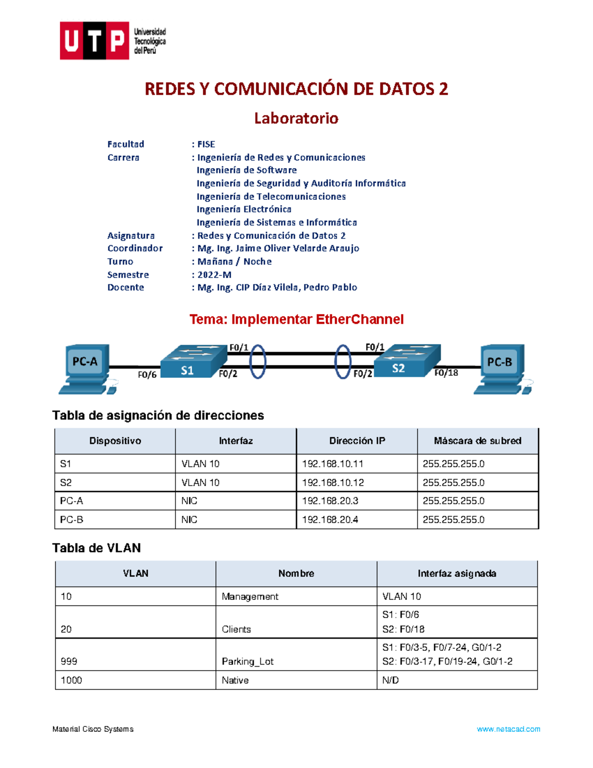 S03.s1-Lab - Implementar Etherchannel - REDES Y COMUNICACIÓN DE DATOS 2 Laboratorio Facultad ...