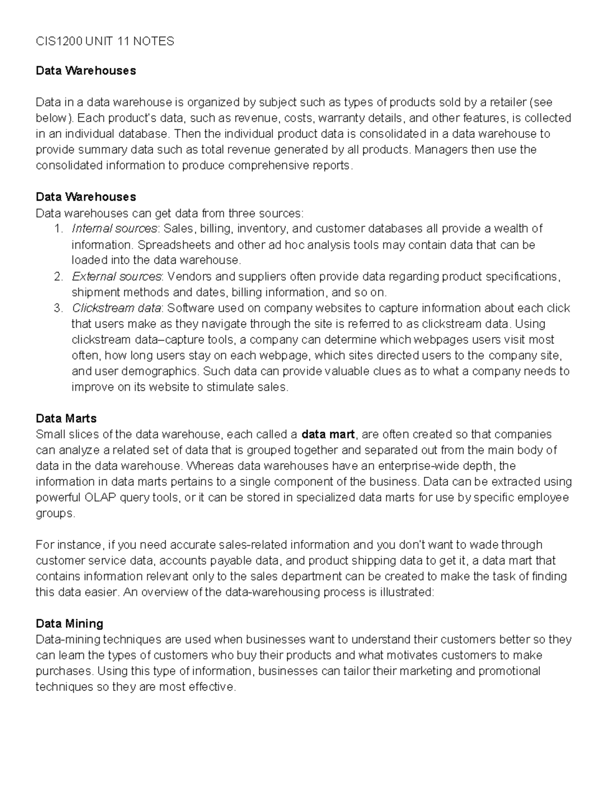 CIS1200 UNIT 11 Notes - UNIT 11 - CIS1200 UNIT 11 NOTES Data Warehouses ...