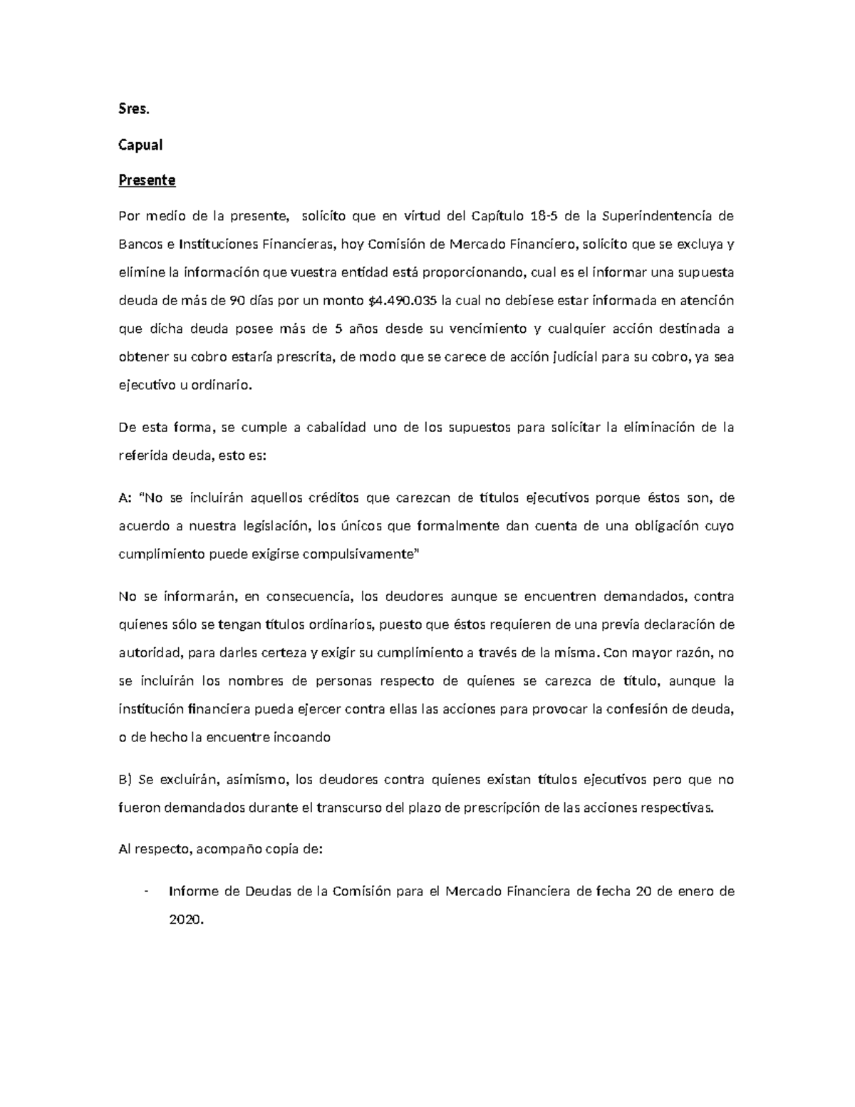 Carta solicitud elim acreedor CMF - Sres. Capual Presente Por medio de ...