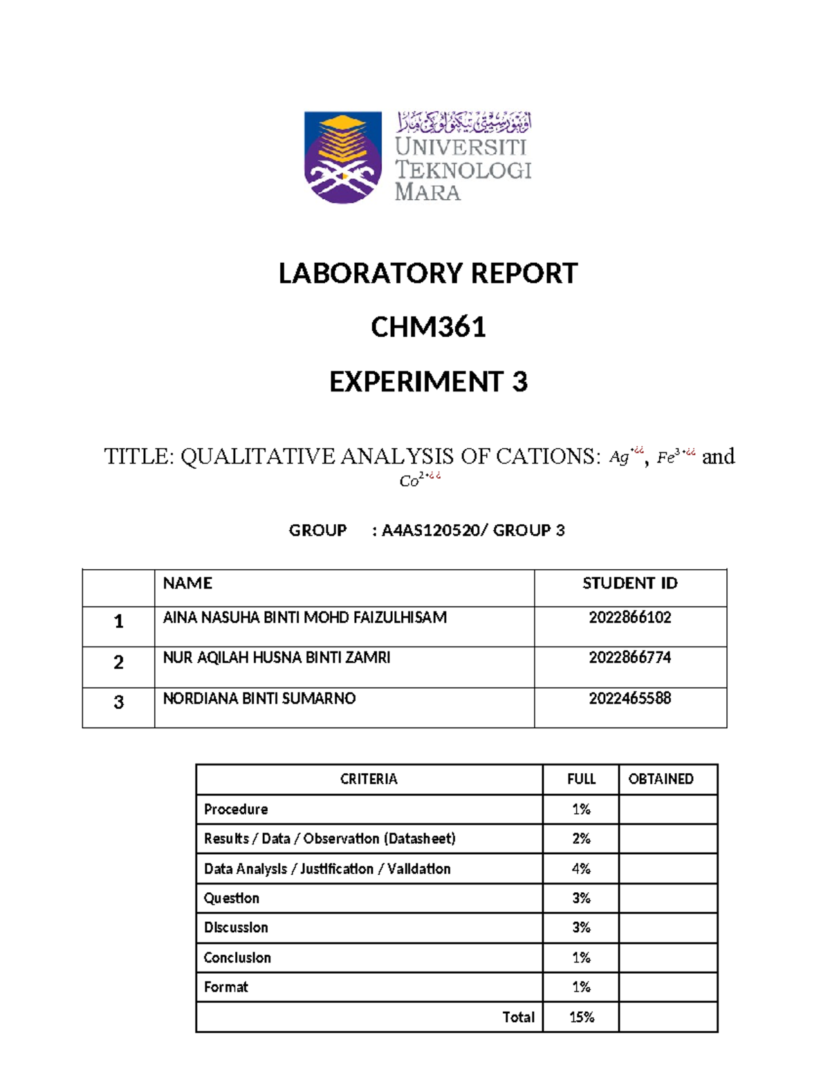 LAB Report CHM361 EXP3 - LABORATORY REPORT CHM EXPERIMENT 3 TITLE: QUALITATIVE ANALYSIS OF ...