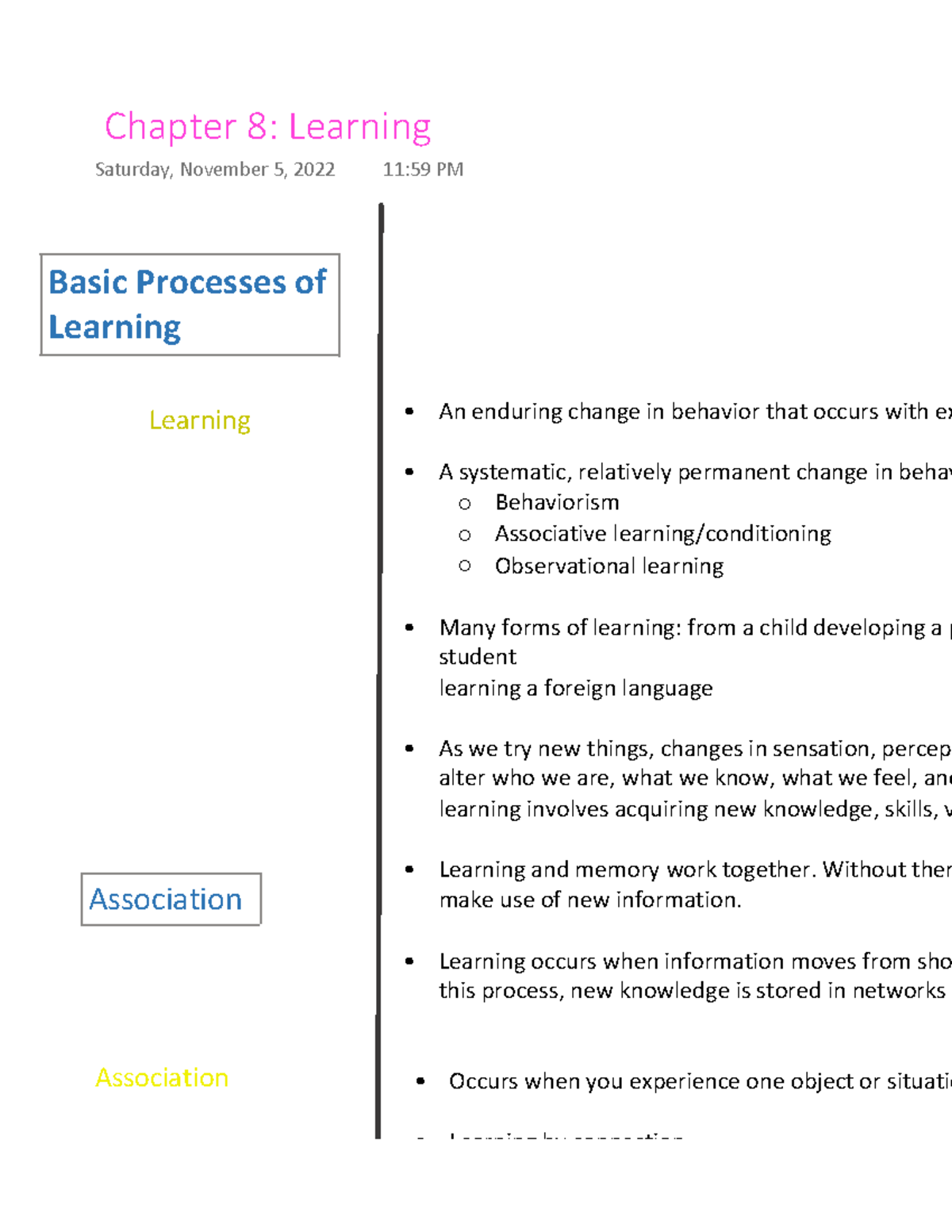 Chapter 8 Learning - Learning • An enduring change in behavior that ...