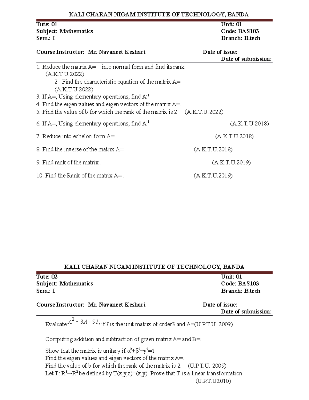 TUTE 2 B - Tutorial sheet for b.tech - KALI CHARAN NIGAM INSTITUTE OF TECHNOLOGY, BANDA Tute: 01 ...