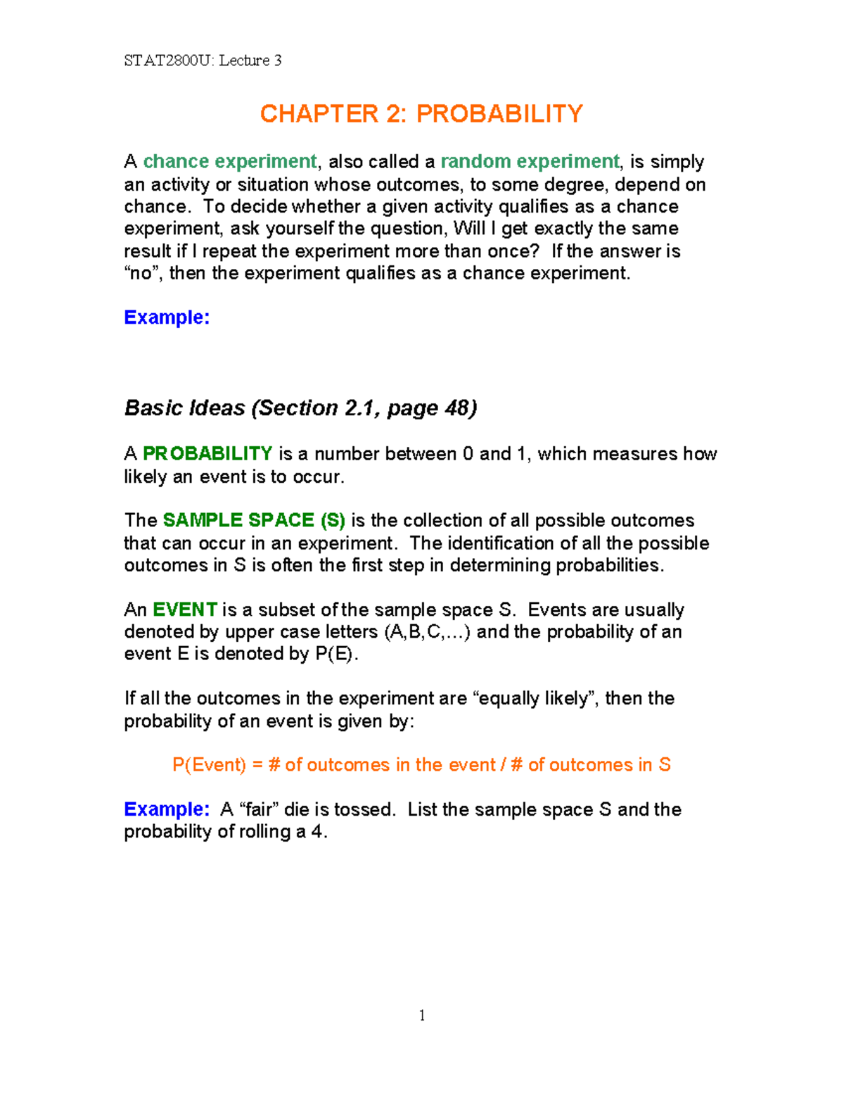 Lec3 blank - notes - CHAPTER 2: PROBABILITY A chance experiment, also ...