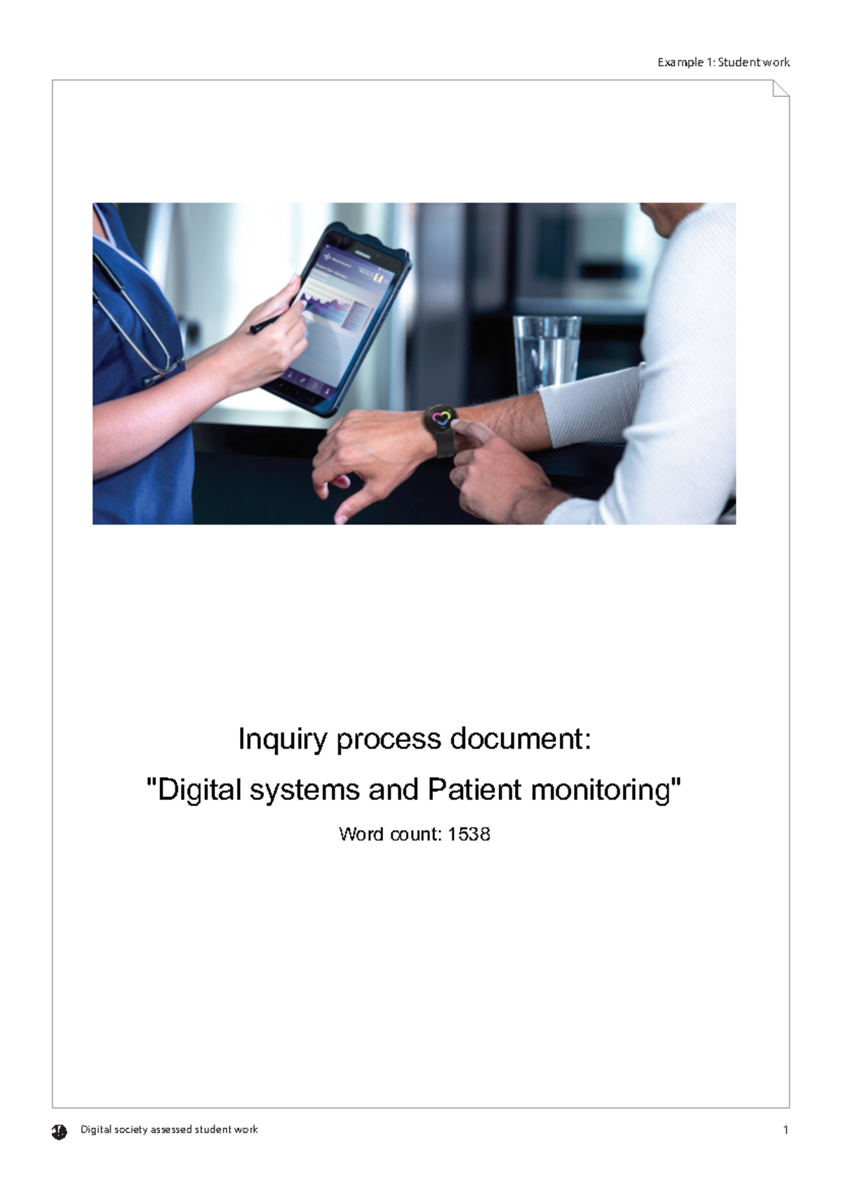 Ds example 1 inquiry project - Digital society assessed student work ...