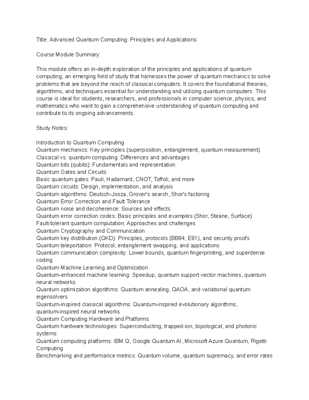 Advanced Quantum Computing - It covers the foundational theories, algorithms, and techniques ...