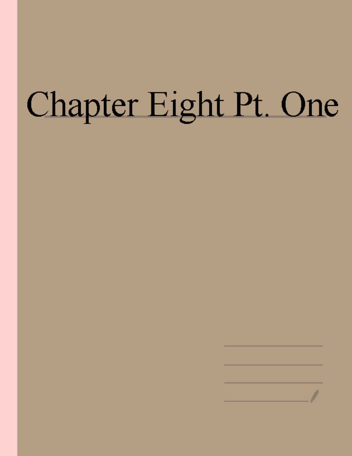 Chapter 8 Part 1 - Lecture notes 8 - Chapter Eight Pt. One Linear ...