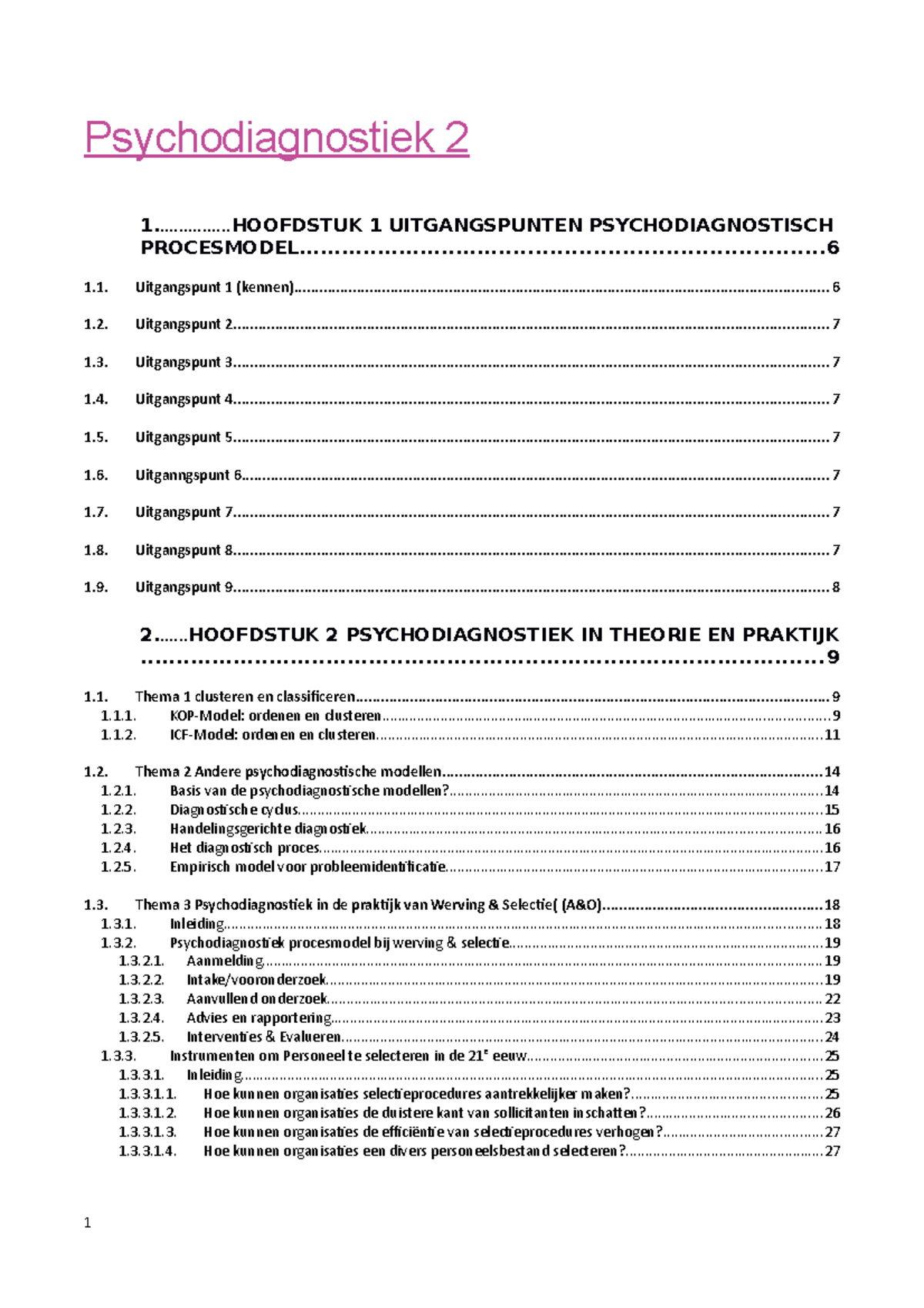Document Psycho - 1............... 1 UITGANGSPUNTEN PSYCHODIAGNOSTISCH Psychodiagnostiek - - Studocu