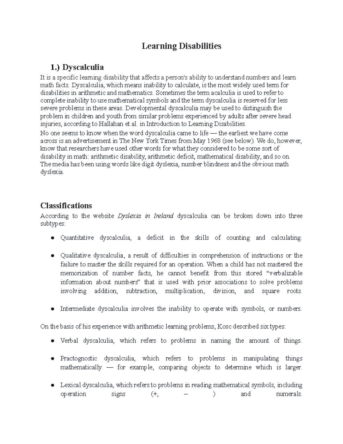Learning Disabilities - ) Dyscalculia It is a specific learning ...