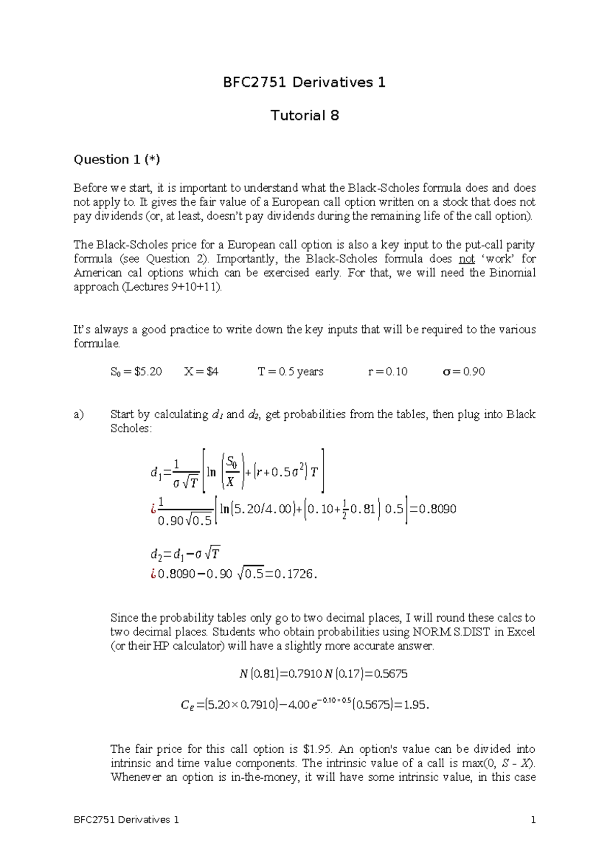 Answers 8 - worksheet - BFC2751 Derivatives 1 Tutorial 8 Question 1 ...
