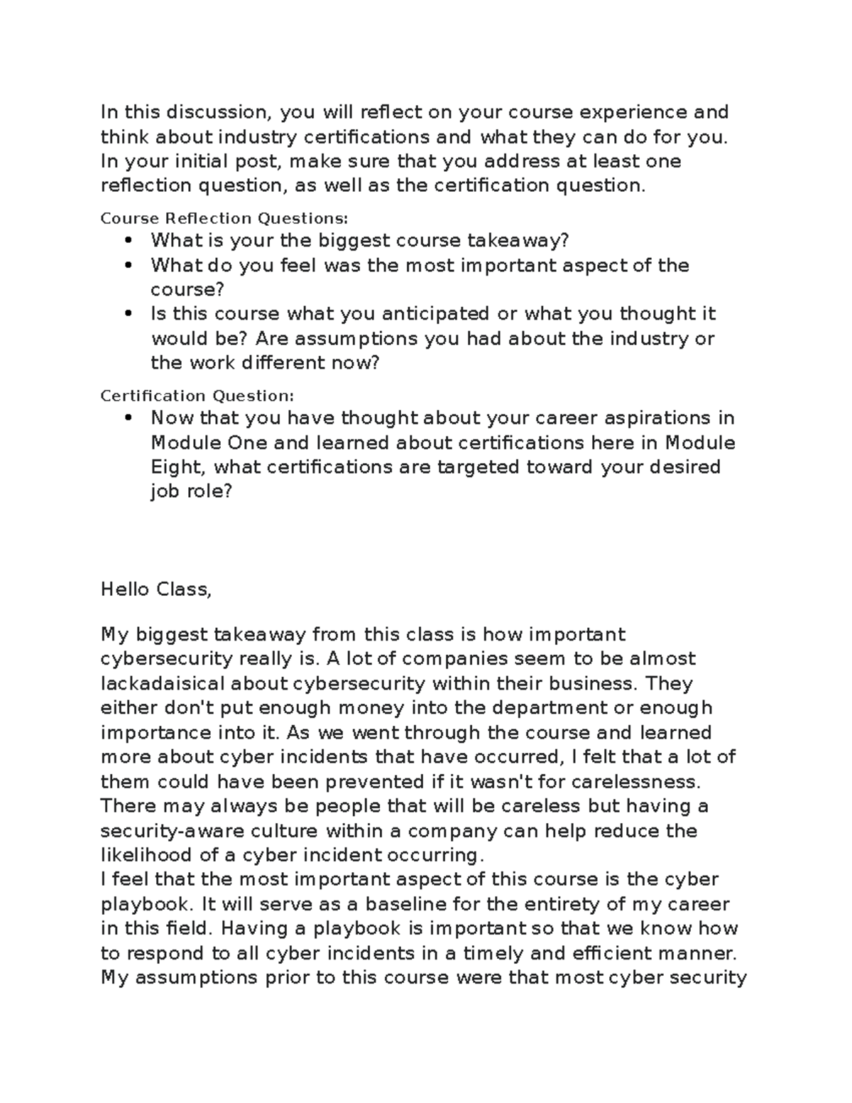 CYB-200 Module 8 Discussion - In this discussion, you will reflect on your course experience and ...