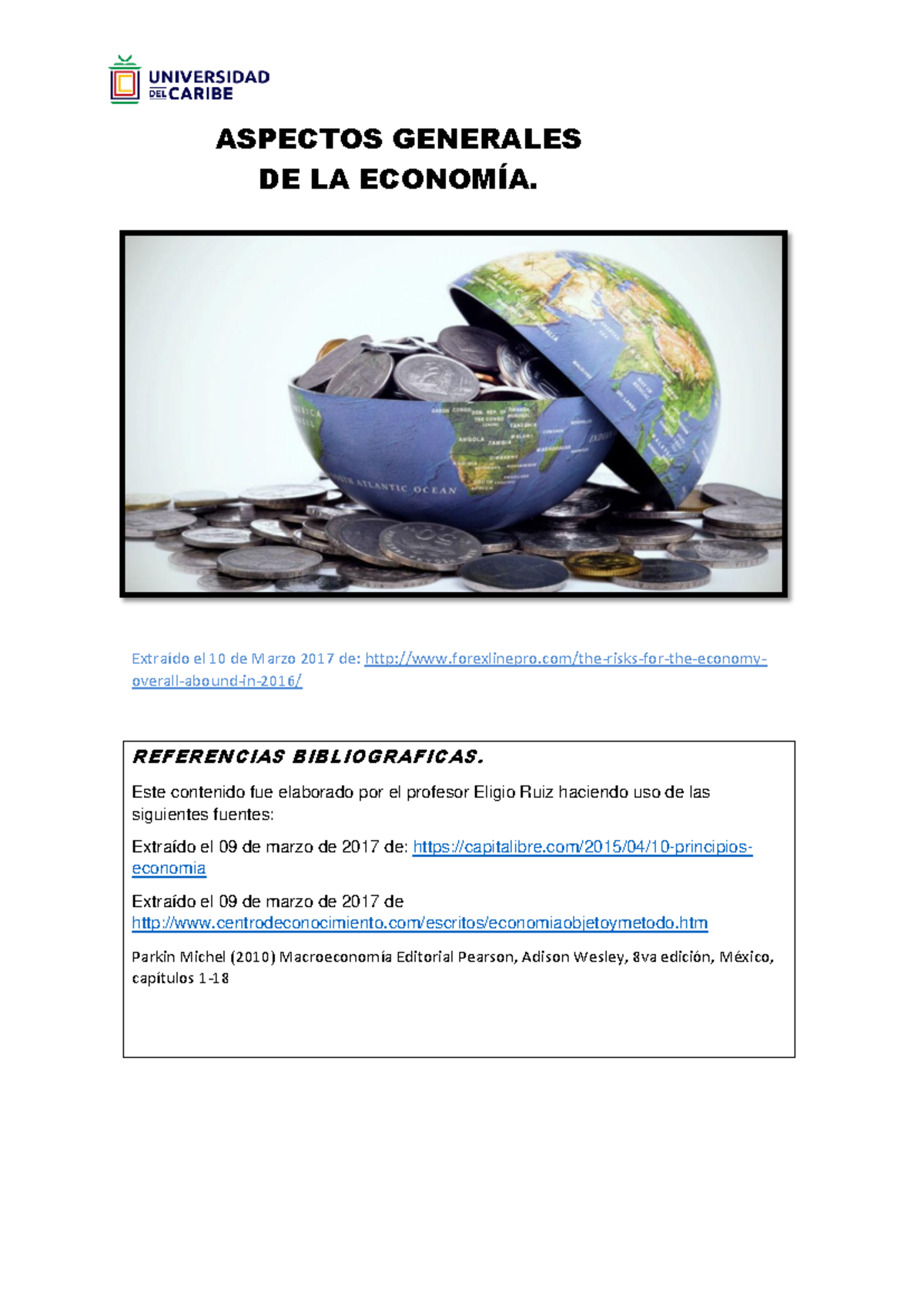 Recurso # 1 de Economia I. Recurso no. 1 aspectos generales de la ...