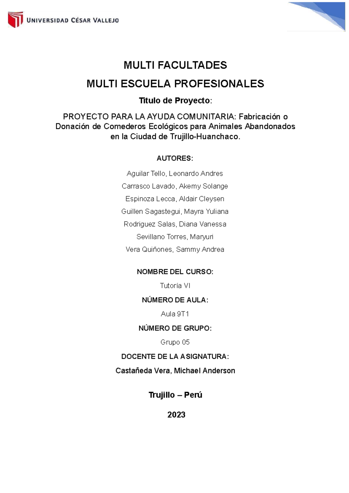 Proyecto PAC - Tutoria - MULTI FACULTADES MULTI ESCUELA PROFESIONALES Titulo de Proyecto ...