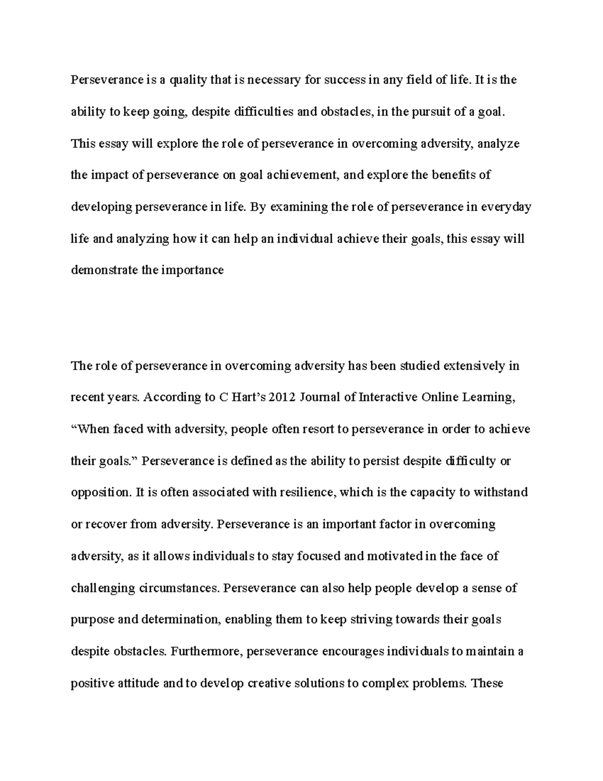 Perseverance Essay - Semester 1 - Perseverance is a quality that is ...