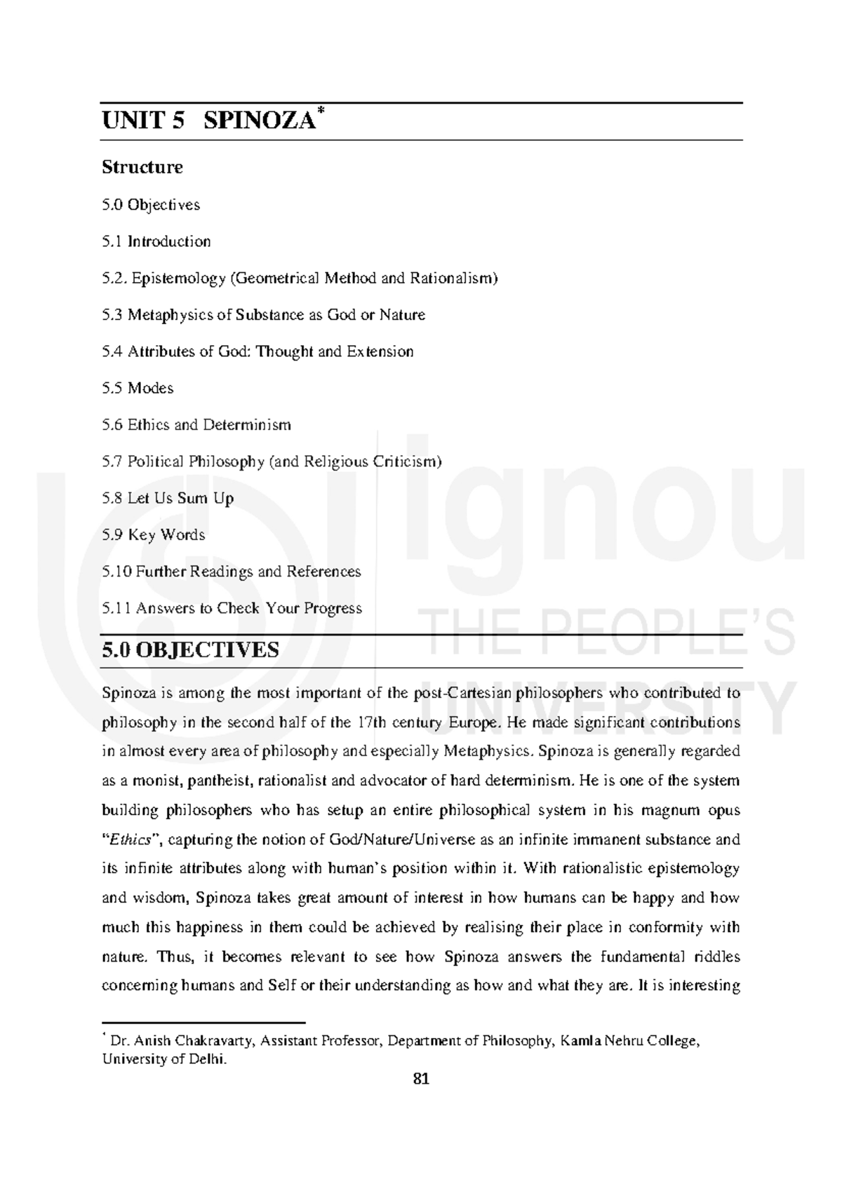 Spinoza - UNIT 5 SPINOZA* Structure 5 Objectives 5 Introduction Epistemology (Geometrical Method ...
