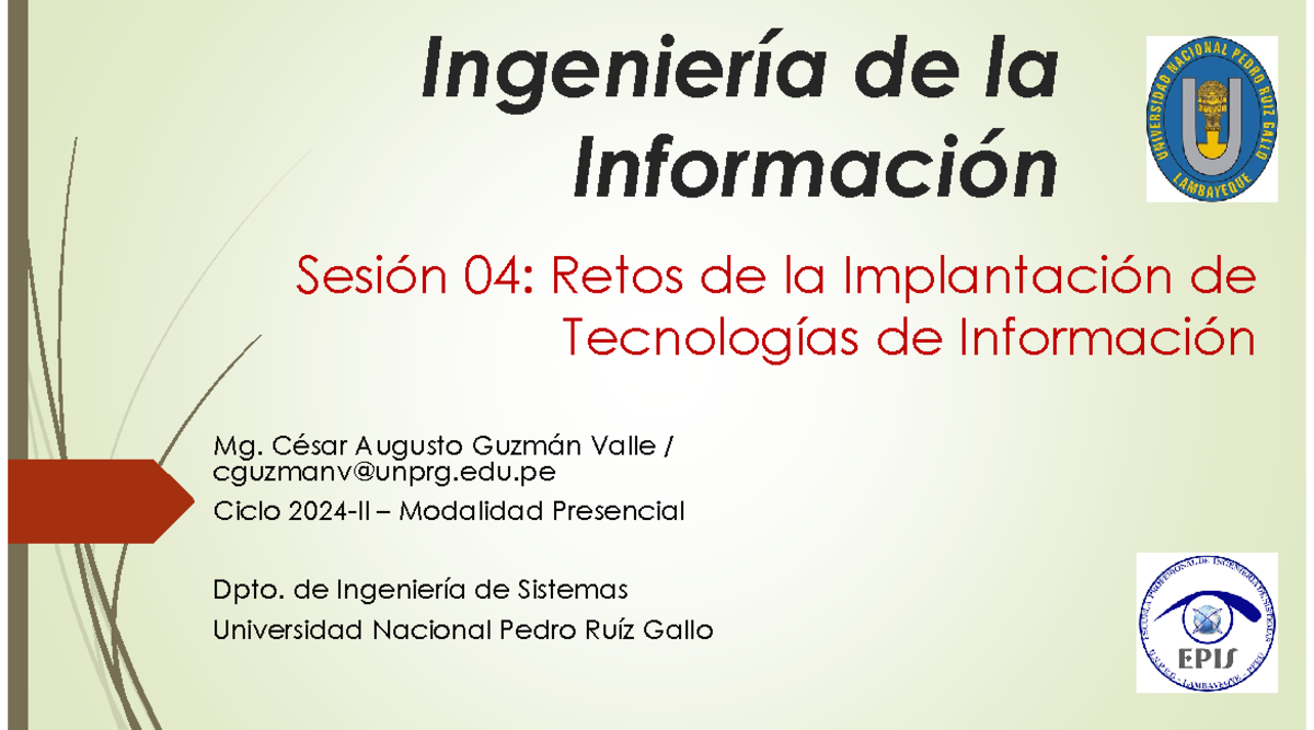 II SEM04 2024 2 - DIAPOSITIVAS - Ingeniería de la Información Mg. César Augusto Guzmán Valle ...