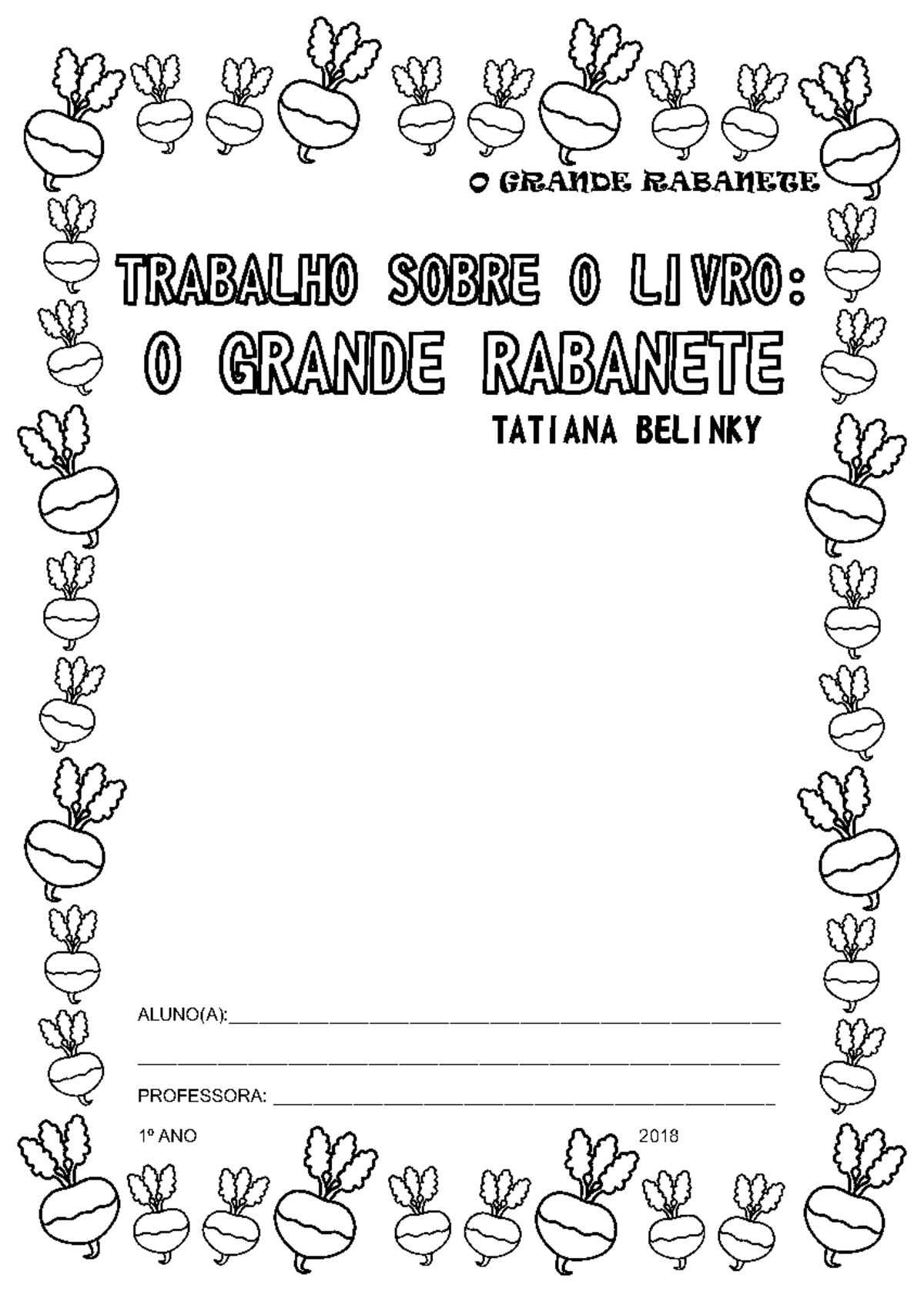 O Grande Rabanete Atividades 3 - TRABALHO SOBRE O LIVRO: O GRANDE ...