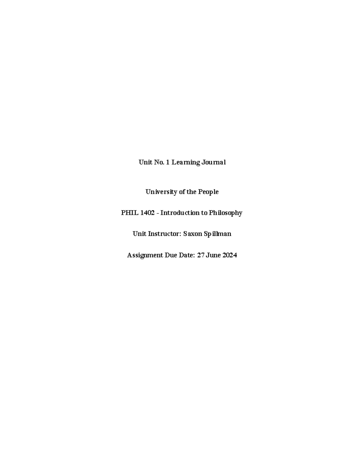 Week 1 Learning Journal - Unit No. 1 Learning Journal University of the ...