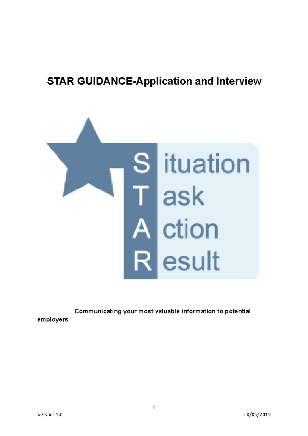 Using STAR - STAR GUIDANCE-Application and Interview Communicating your ...