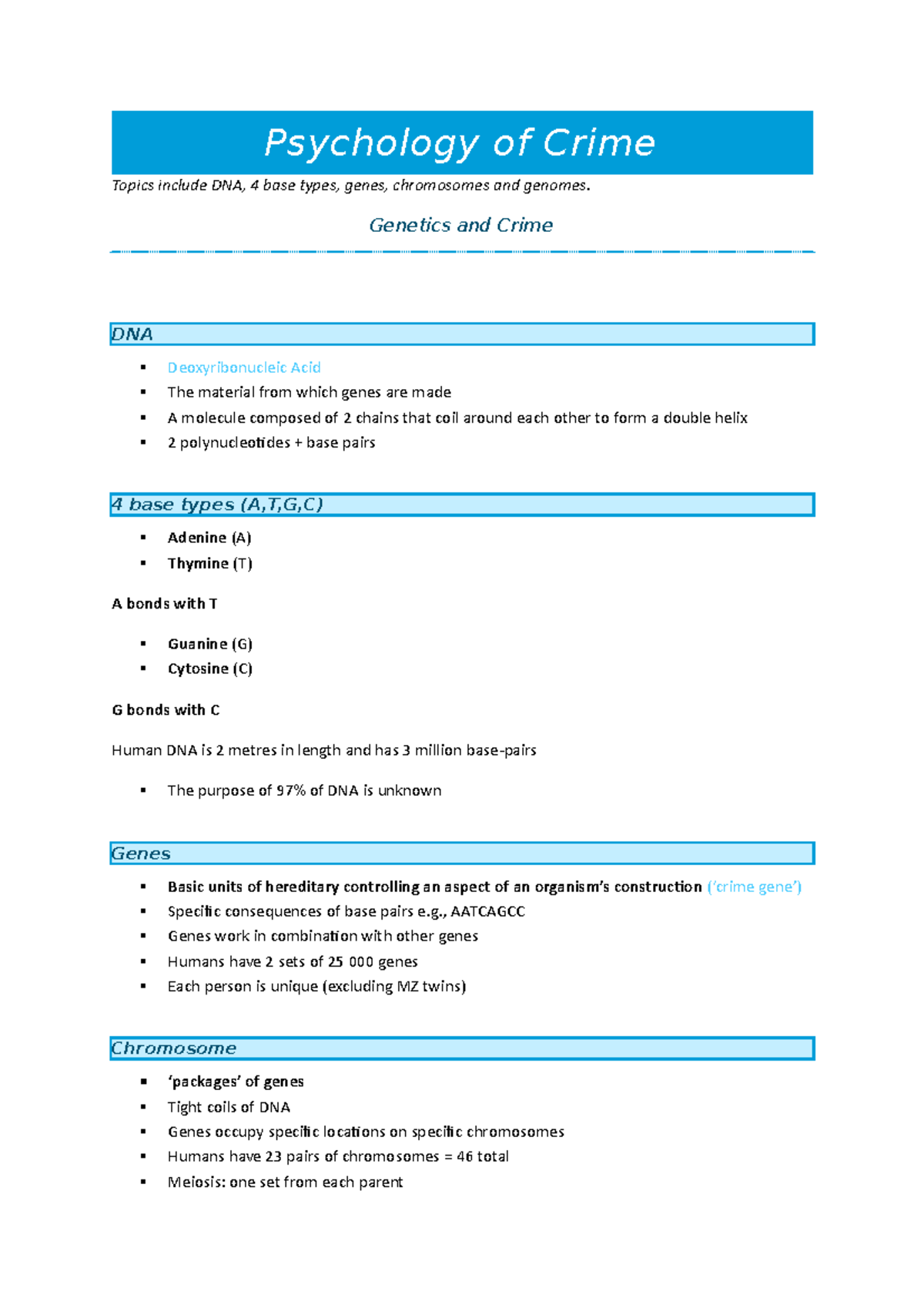 Psychology of Crime 6 - Topics include DNA, 4 base types, genes ...