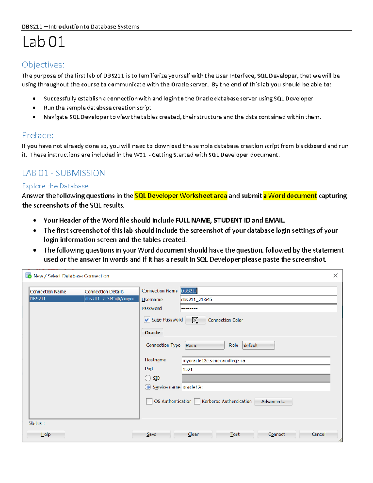 DBS211 Lab01 Answers - DbsLab - Lab 01 Objectives: The purpose of the first lab of DBS211 is to ...