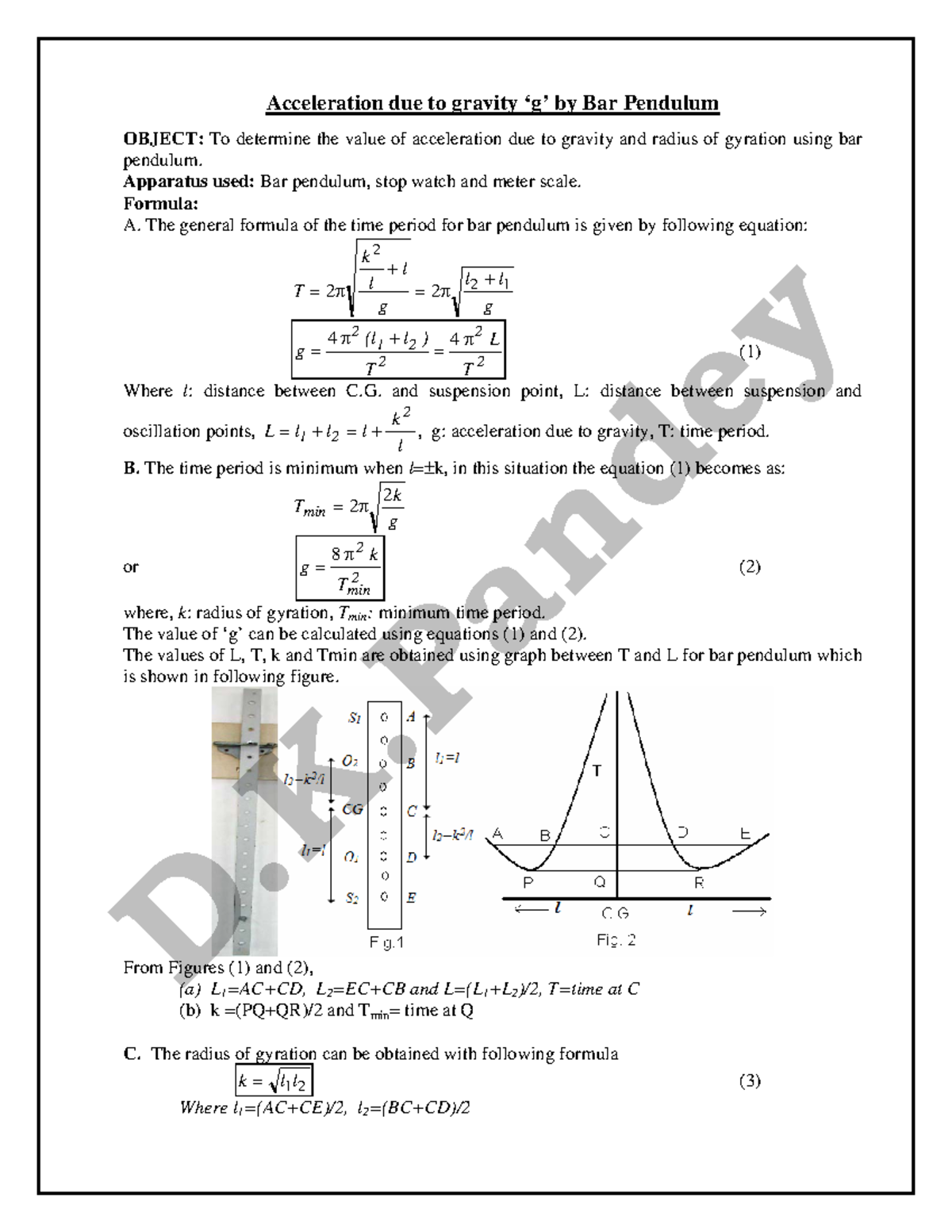 Bar pendulm - Acceleration due to gravity ‘g’ by Bar Pendulum OBJECT: To determine the value of ...