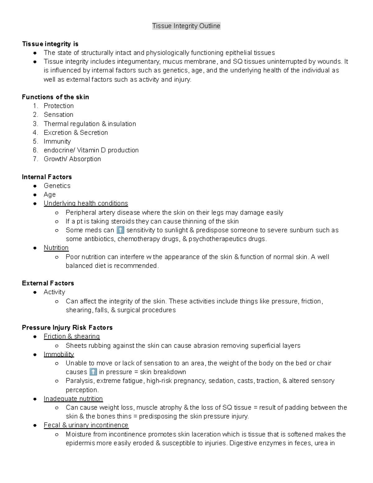 Tissue Integrity Outline - Tissue Integrity Outline Tissue integrity is ...
