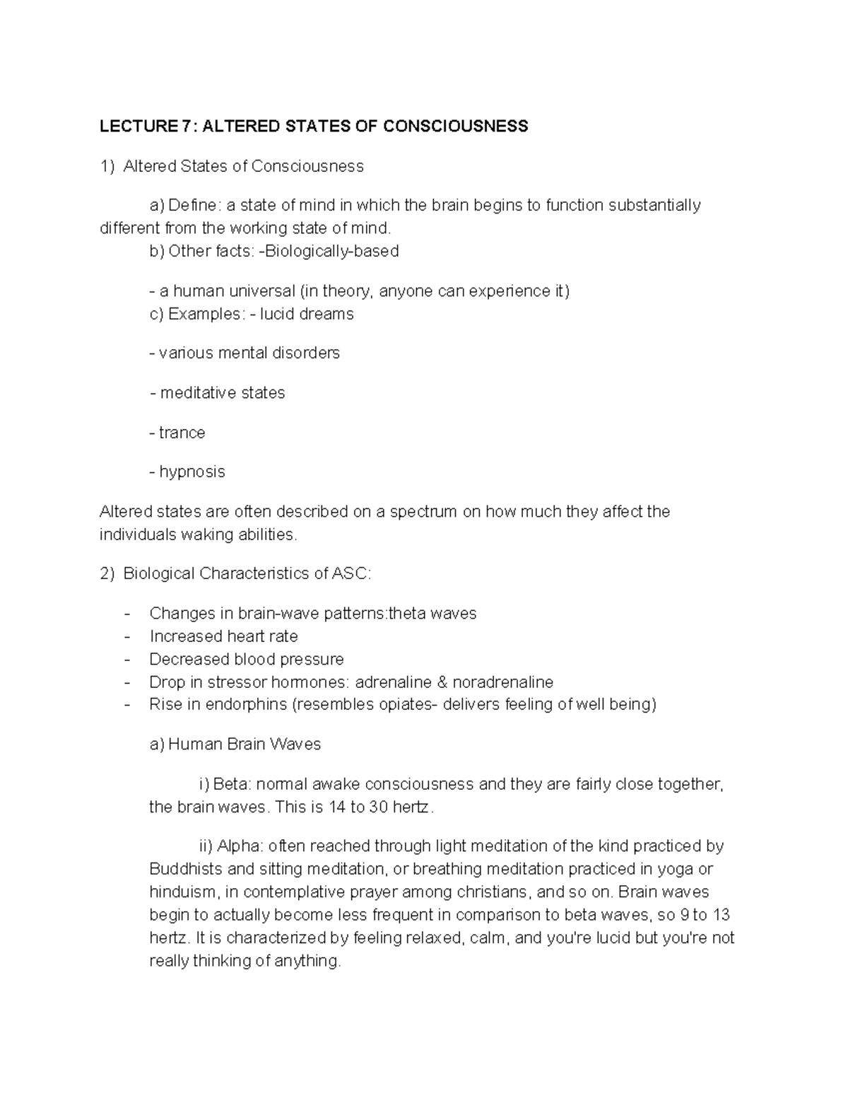 Lecture 7 Altered States OF Consciousness - LECTURE 7: ALTERED STATES ...