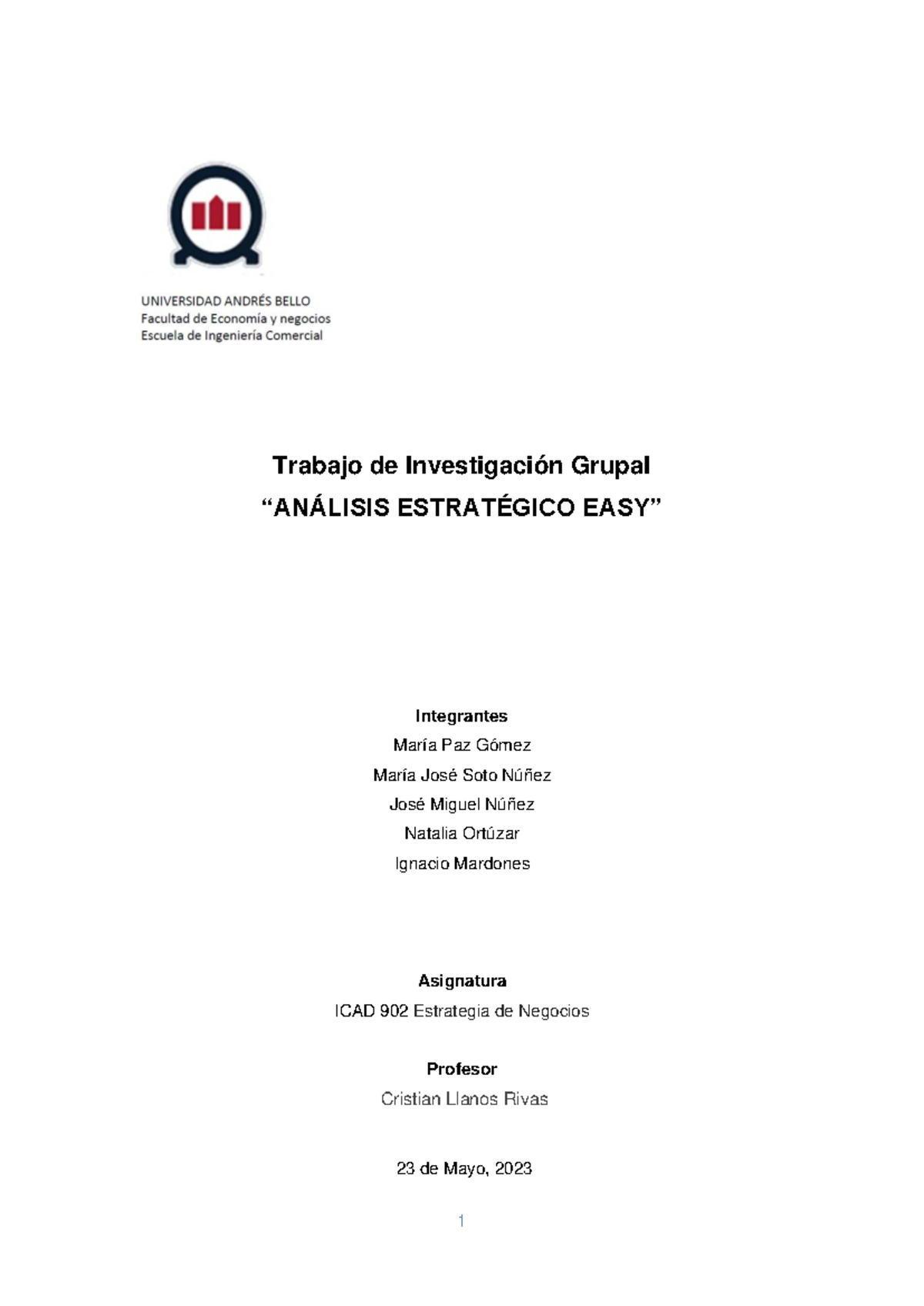 TIG Estrategia de Negocios grupo 3 ICAD902 - Trabajo de Investigación Grupal “ANÁLISIS ...