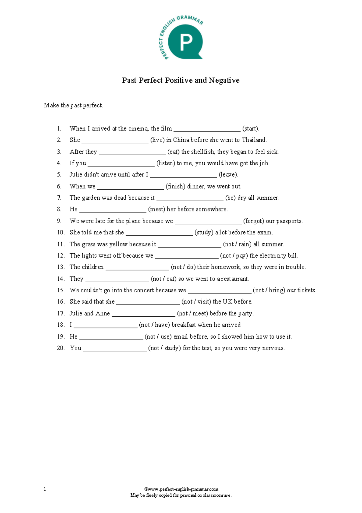 Past perfect simple form positive and negative no answers - 1 ©perfect ...