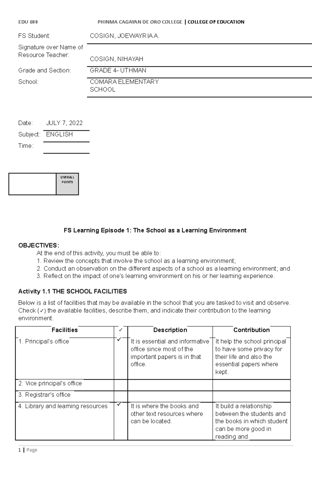 FS1 Episode 1 - FS Student: COSIGN, JOEWAYRIA A. Signature over Name of ...
