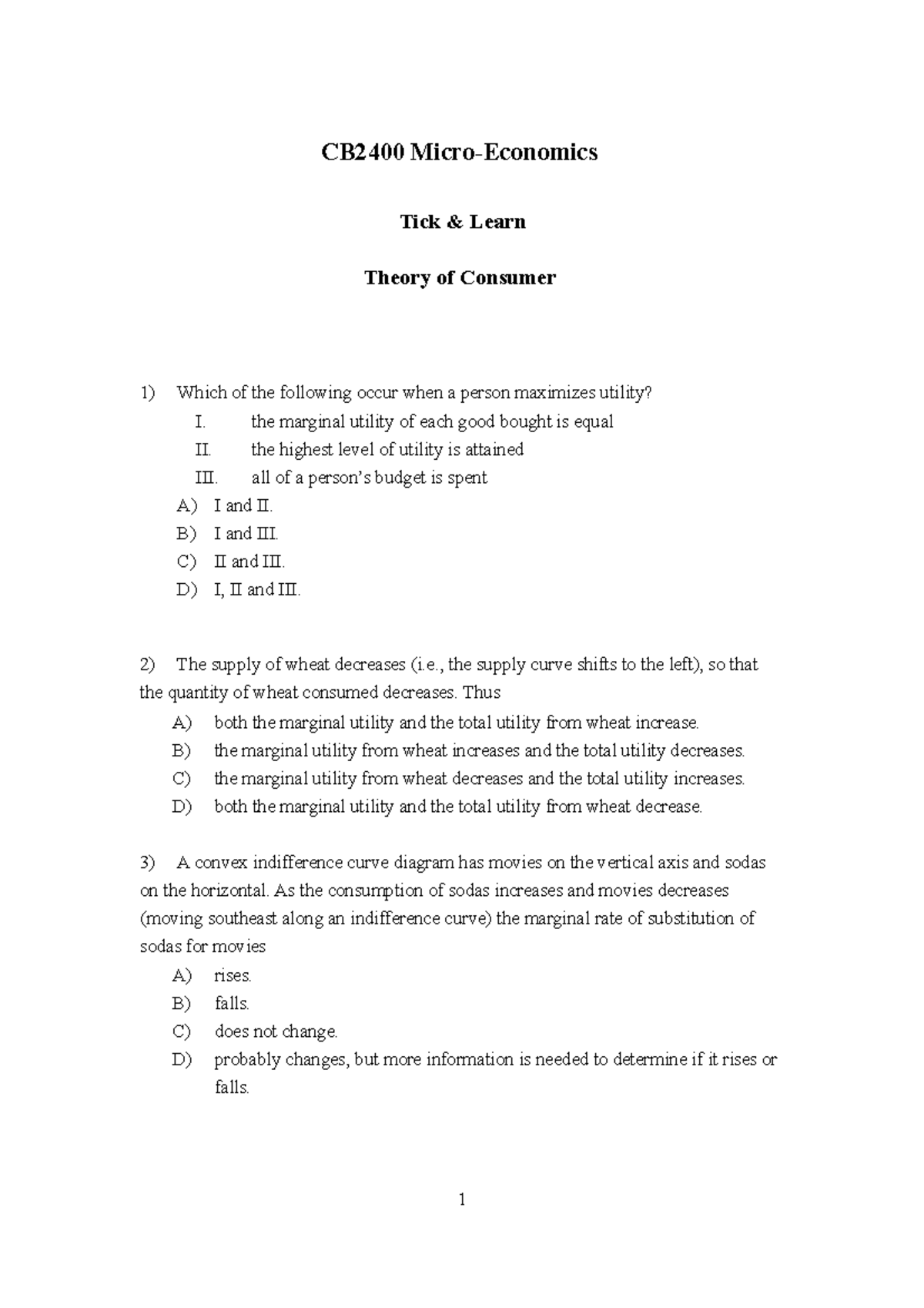 Tick and Learn 2 theory of consumer - CB2400 Micro-Economics Tick & Learn Theory of Consumer ...