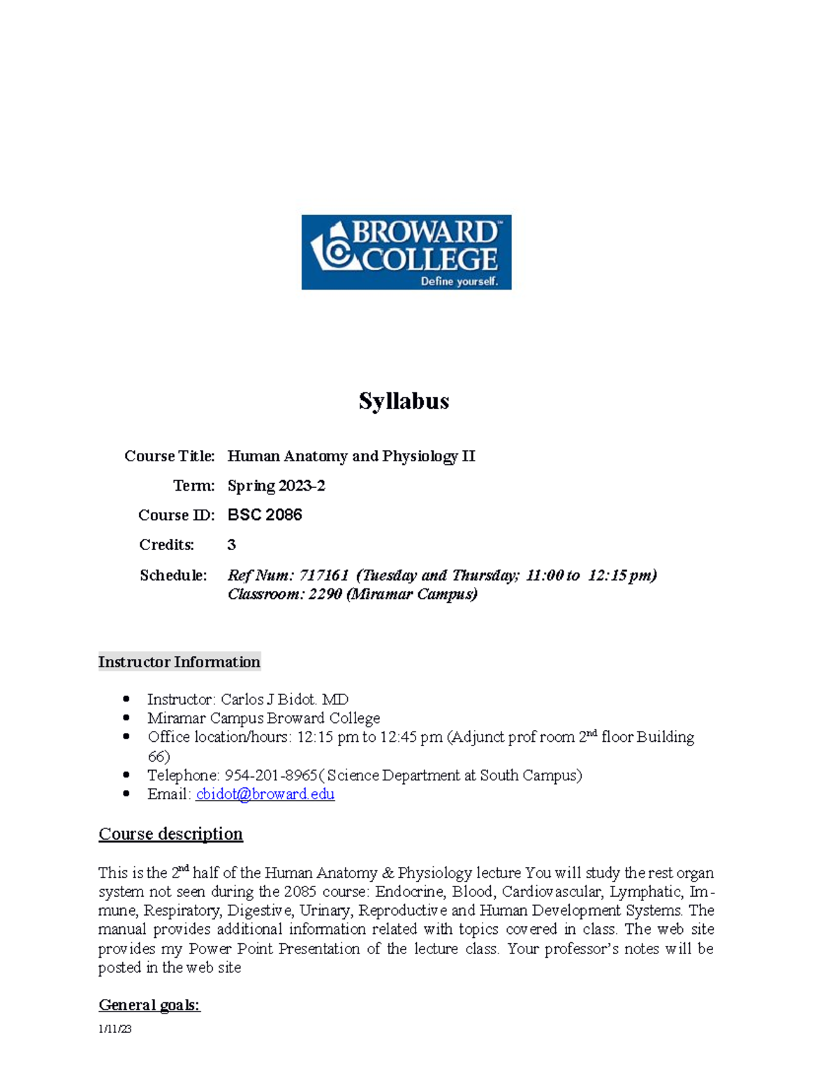 Syllabus BC 2086 Lecture Spring 2023-2 T -R 11 00-12 15 pm - Syllabus ...