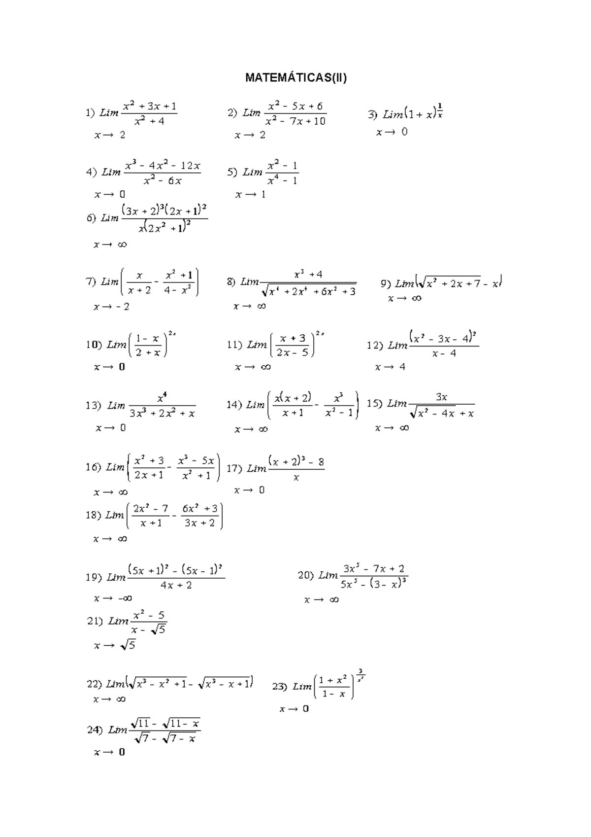 Cálculo de límites - MATEMÁTICAS(II) 2 4 3 1 ) 2 2 x x x x Lim 2 7 10 5 ...
