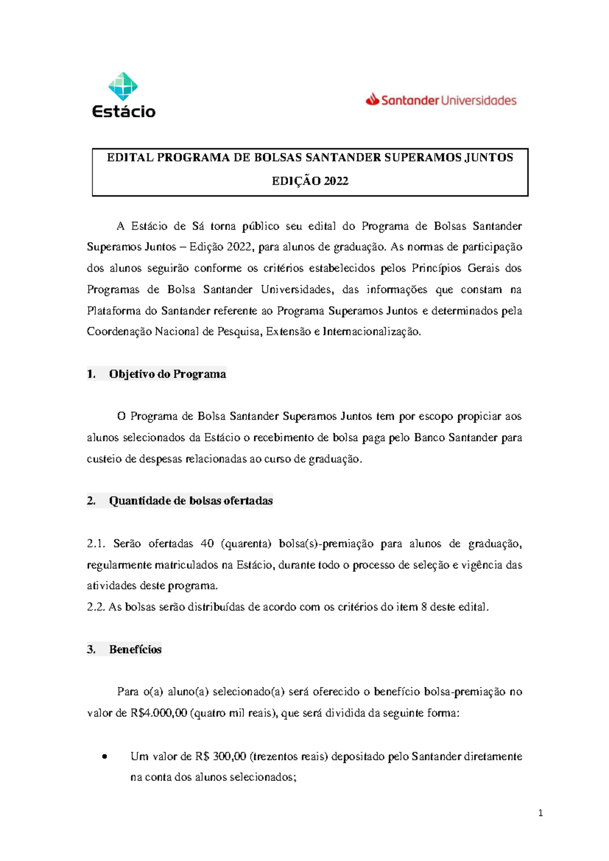 Edital Programa DE Bolsas Santander Superamos Juntos 2022 - ESTÁCIO - v - EDITAL PROGRAMA DE ...