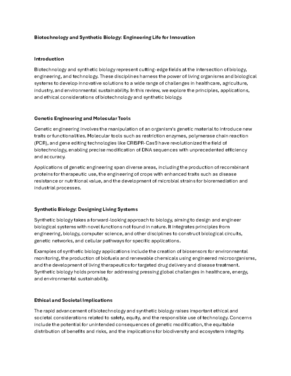 Biotechnology and Synthetic Biology - These disciplines harness the ...