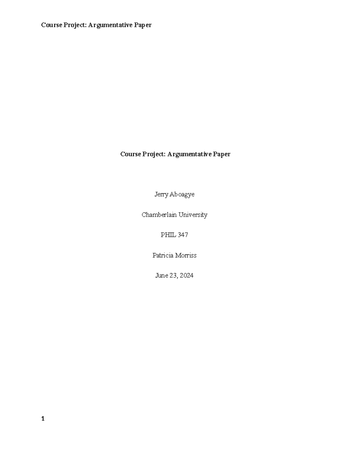 PHIL347N Week 7 Course Project Argumentative Paper-4 - Course Project ...