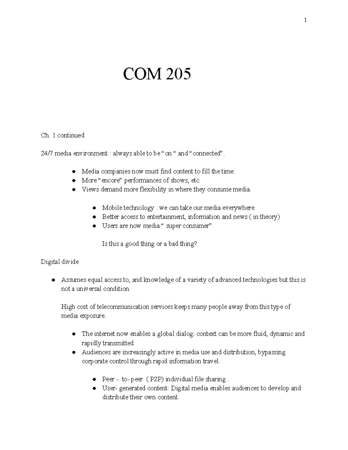 Mass communications in Digital age - 1 COM 205 Ch. 1 continued 24/7 ...