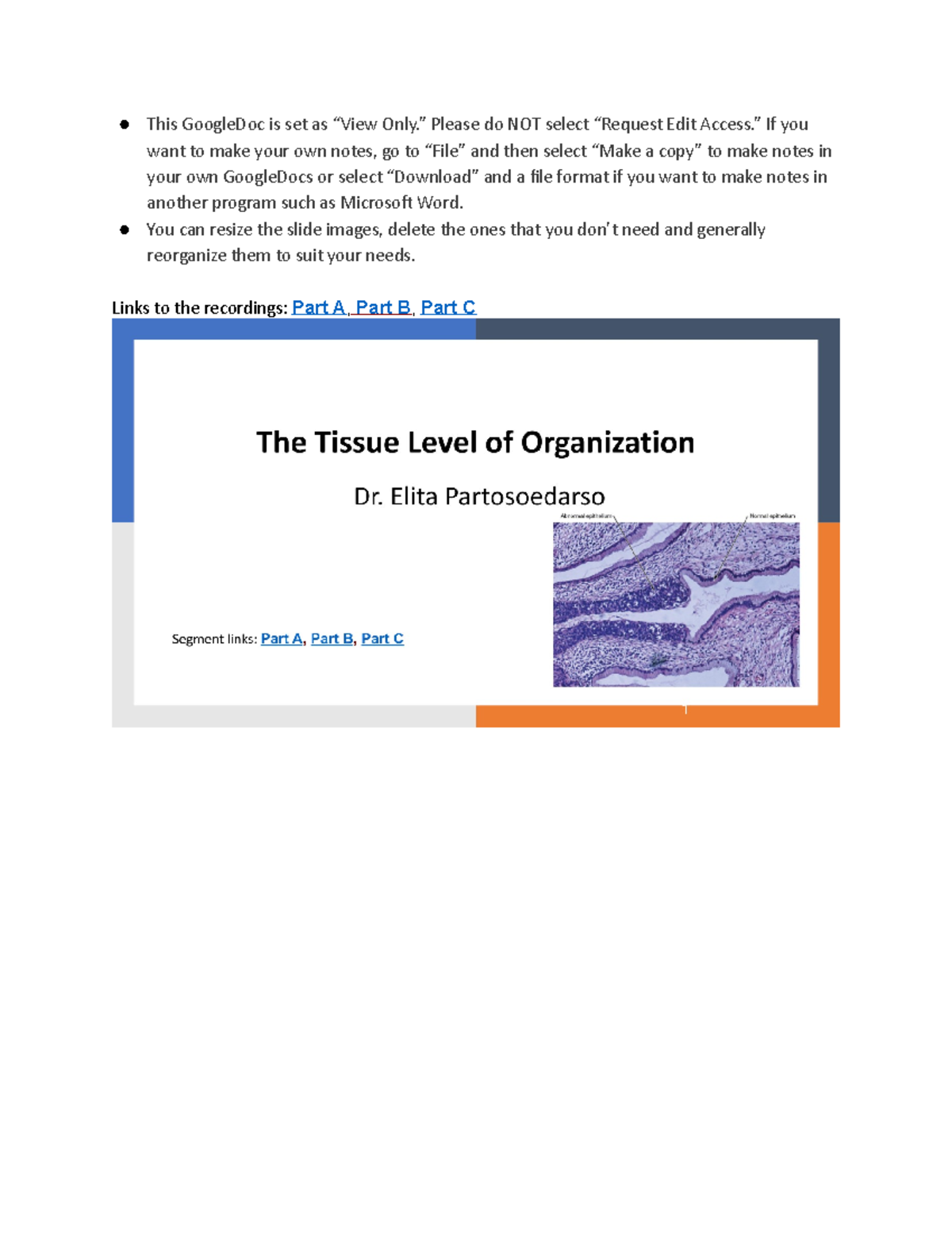 Lecture 6 Tissue level of organization notes - This GoogleDoc is set as ...