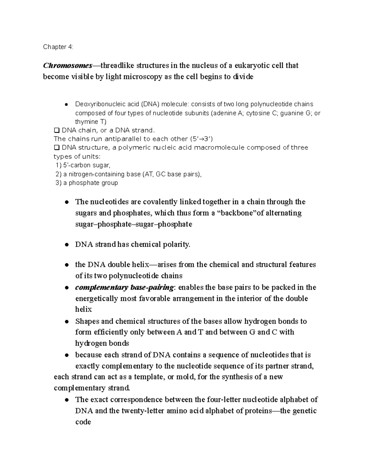 Molecular Biology Final Study Guide - Chapter 4: Chromosomes—threadlike ...