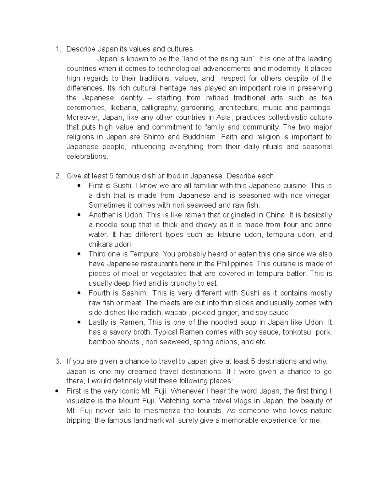 Japan - Japan is known to be the “land of the rising sun”. It is one of ...