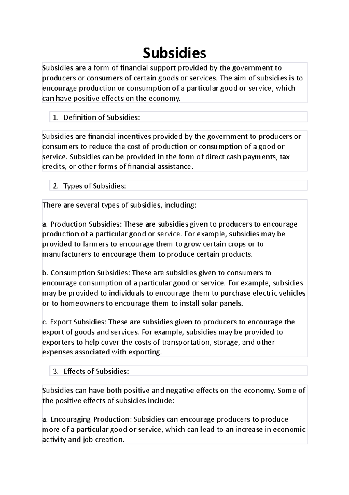 Subsidies - Subsidies Subsidies are a form of financial support ...
