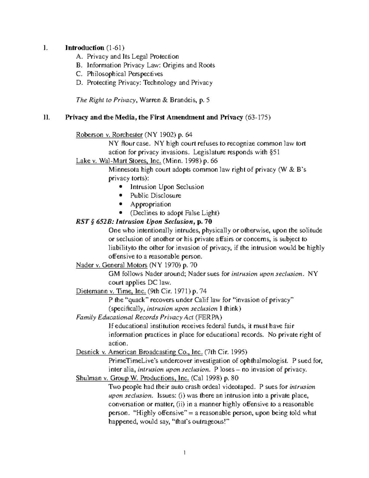 Information Privacy Outline - I. Introduction (1-61) A. Privacy and Its ...