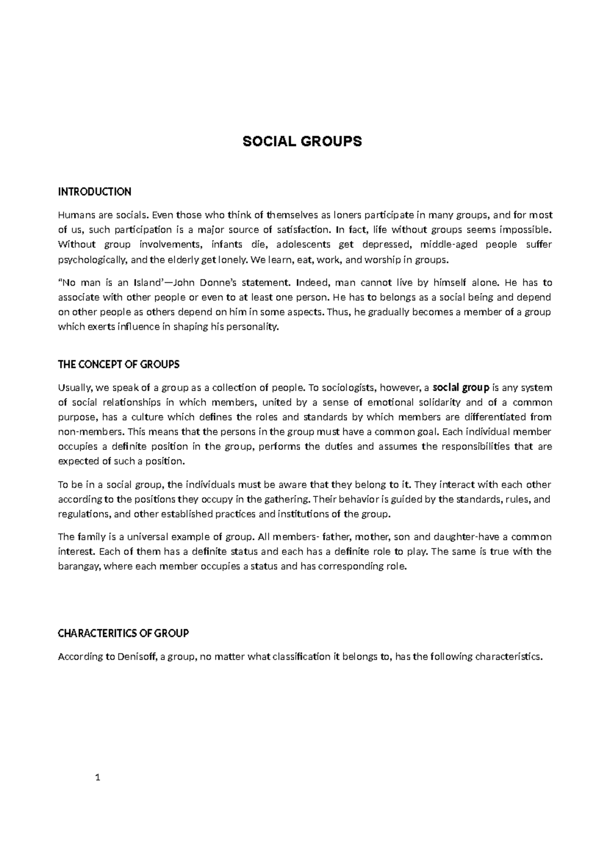 Social Groups - SOCIAL GROUPS INTRODUCTION Humans are socials. Even ...