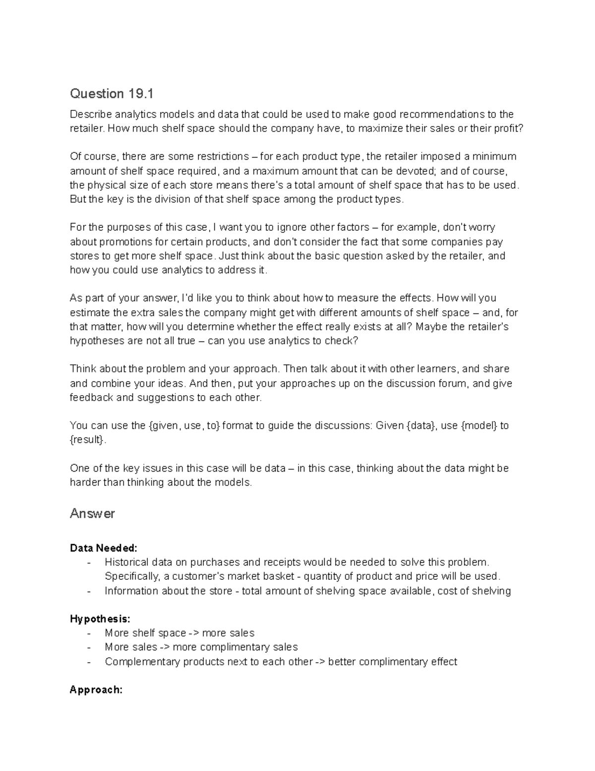 ISYE6501 HW13 - homework 13 - Question 19. Describe analytics models and data that could be used ...